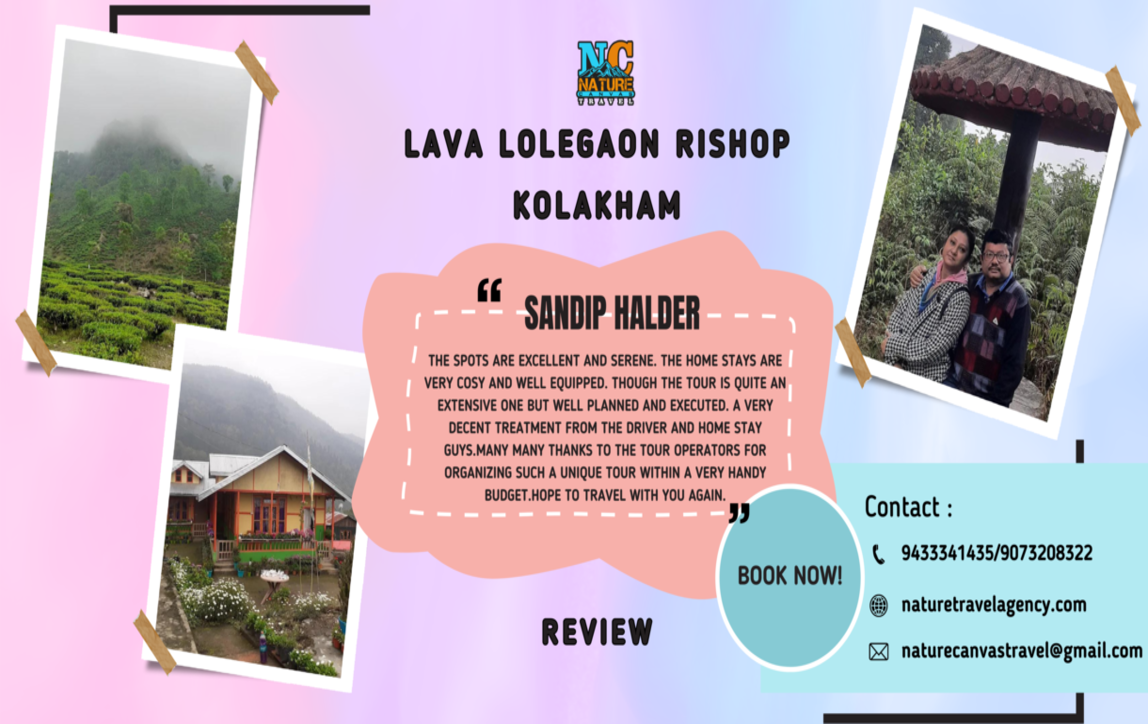Get Lava Lolegaon Rishop Tour Package At Best Price Visit Lava to Lolegaon