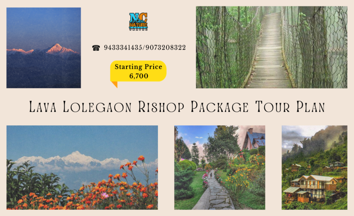Get Lava Lolegaon Rishop Tour Package At Best Price Visit Lava to Lolegaon